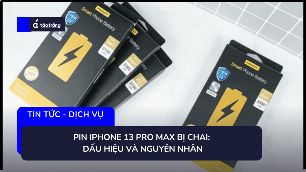 Thay Pin Pisen iPhone 13 Pro Max Lấy Ngay Sau 45 Phút
