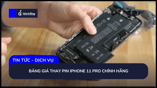 Bảng giá thay pin iphone 11 Pro chính hãng - AMI CARE